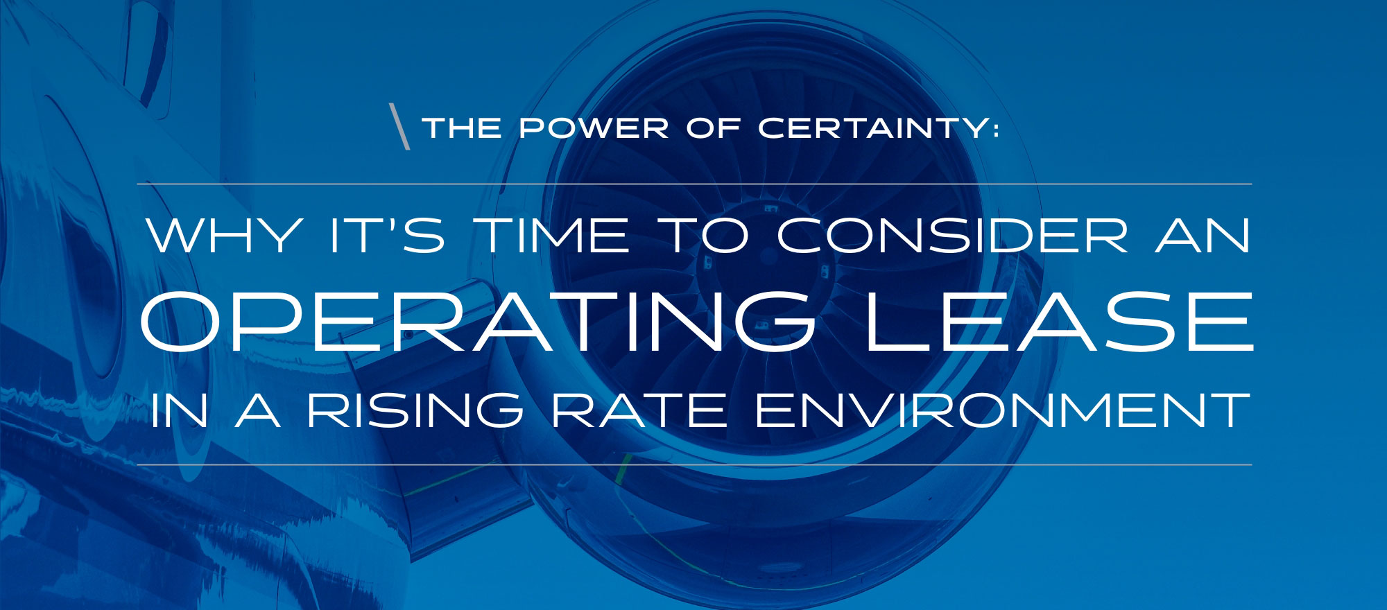 Top Five Reasons to Consider an Operating Lease | Business Jet Traveler